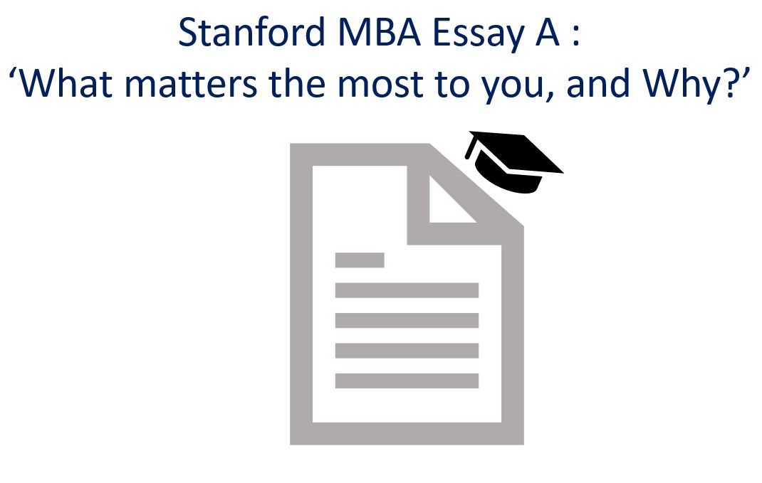 Stanford MBA Essay | Analysis and tips for 2023 intake