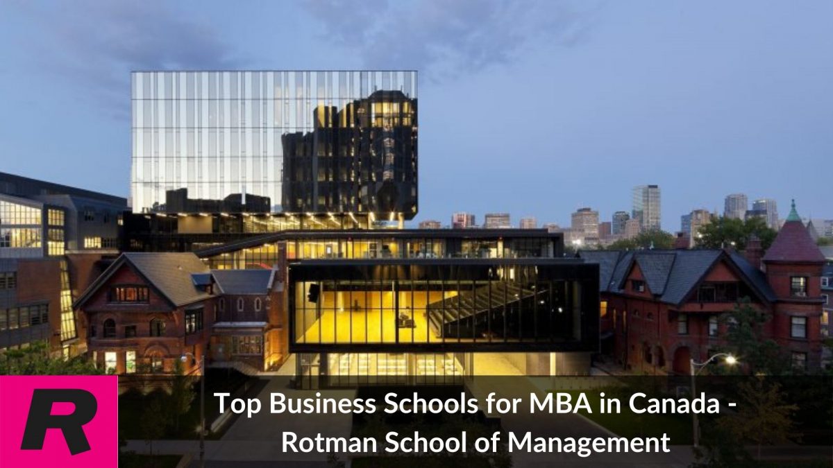 Top 20 MBA colleges in Canada - Fees, Salary, and GMAT score