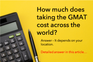 GMAT exam fees in India and the rest of the world | GMAT exam cost 2023 ...
