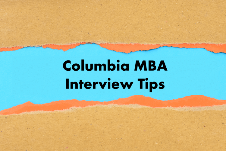 How to get into Columbia Business School? Nishant's Tips